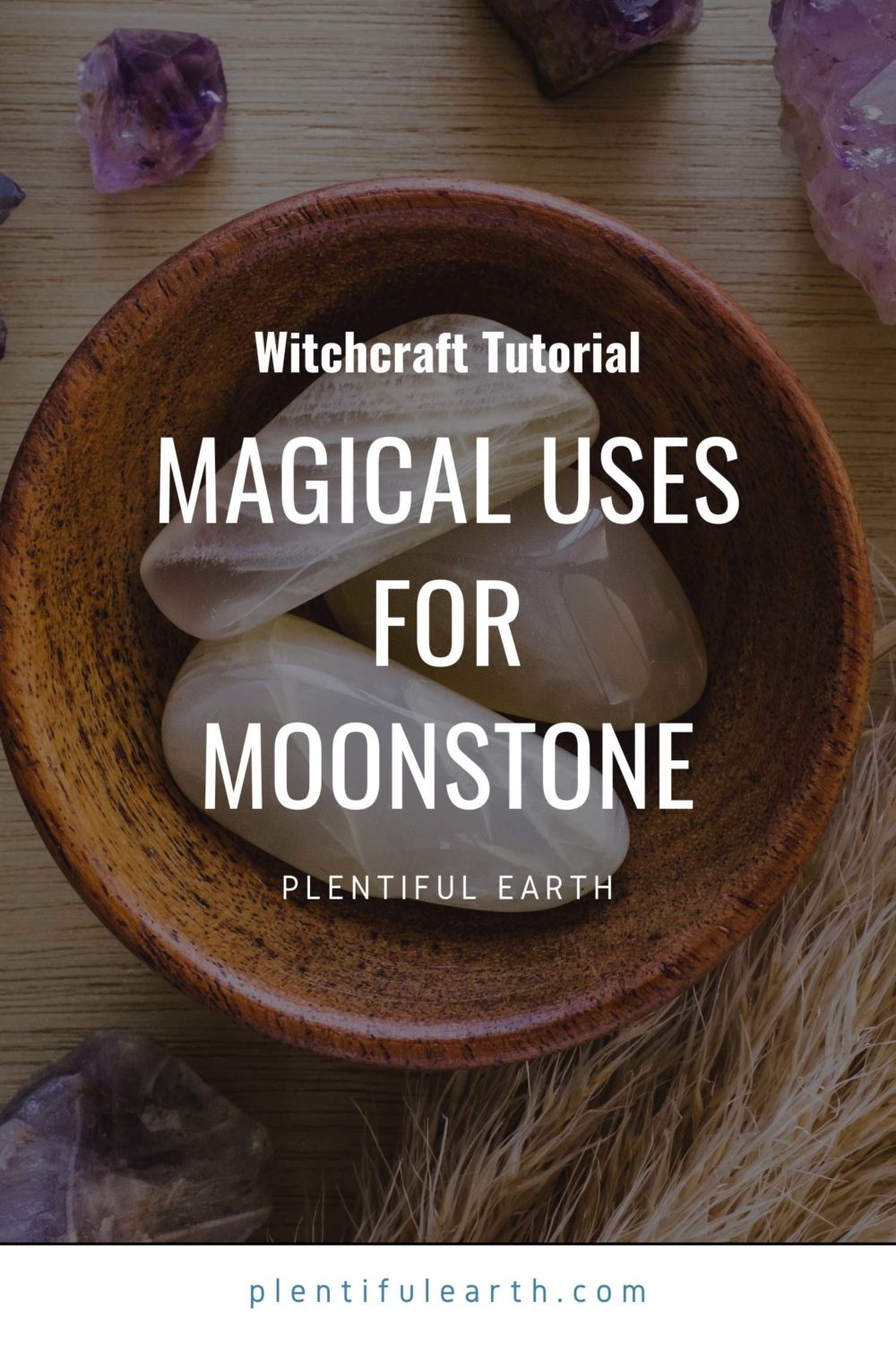 Magical Properties Of Moonstone | Moonstone Materia Magicka