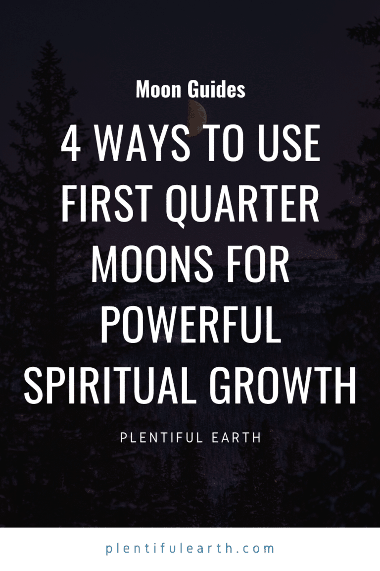 4 Ways To Use First Quarter Moons For Powerful Spiritual Growth